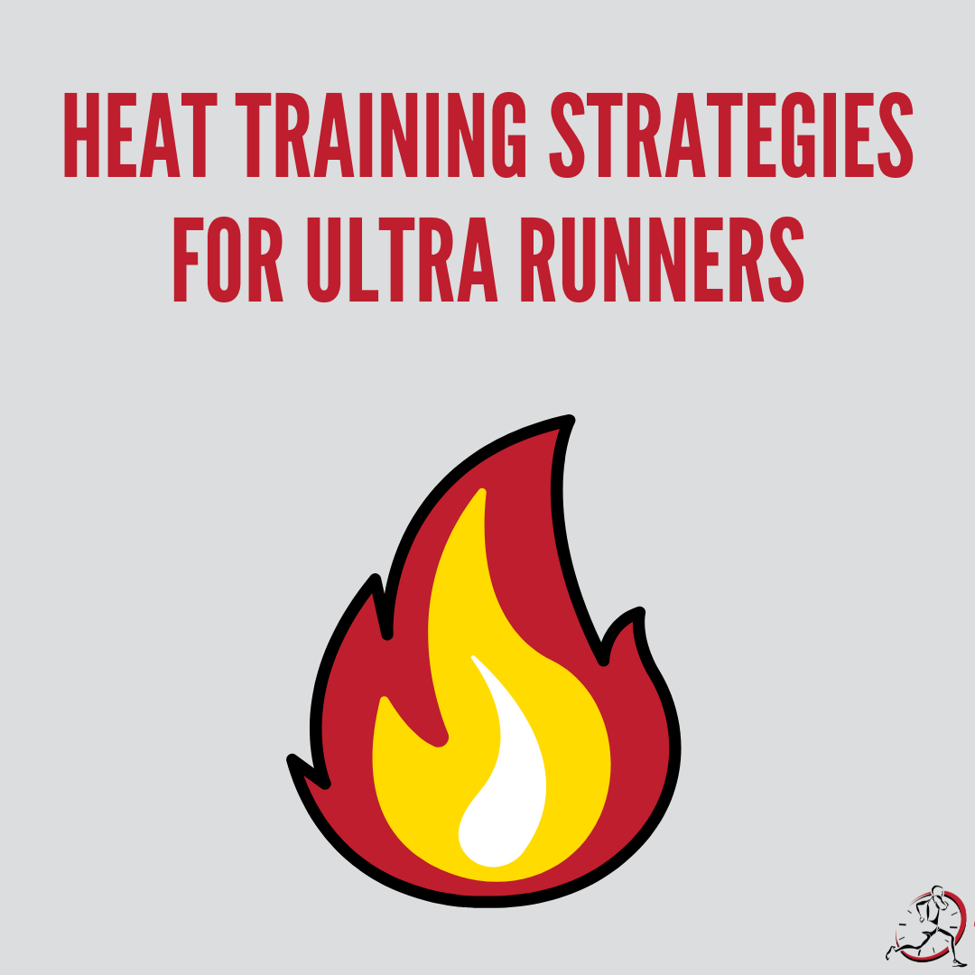 Heat Training Strategies for Ultra Runners - 4CycleRunner